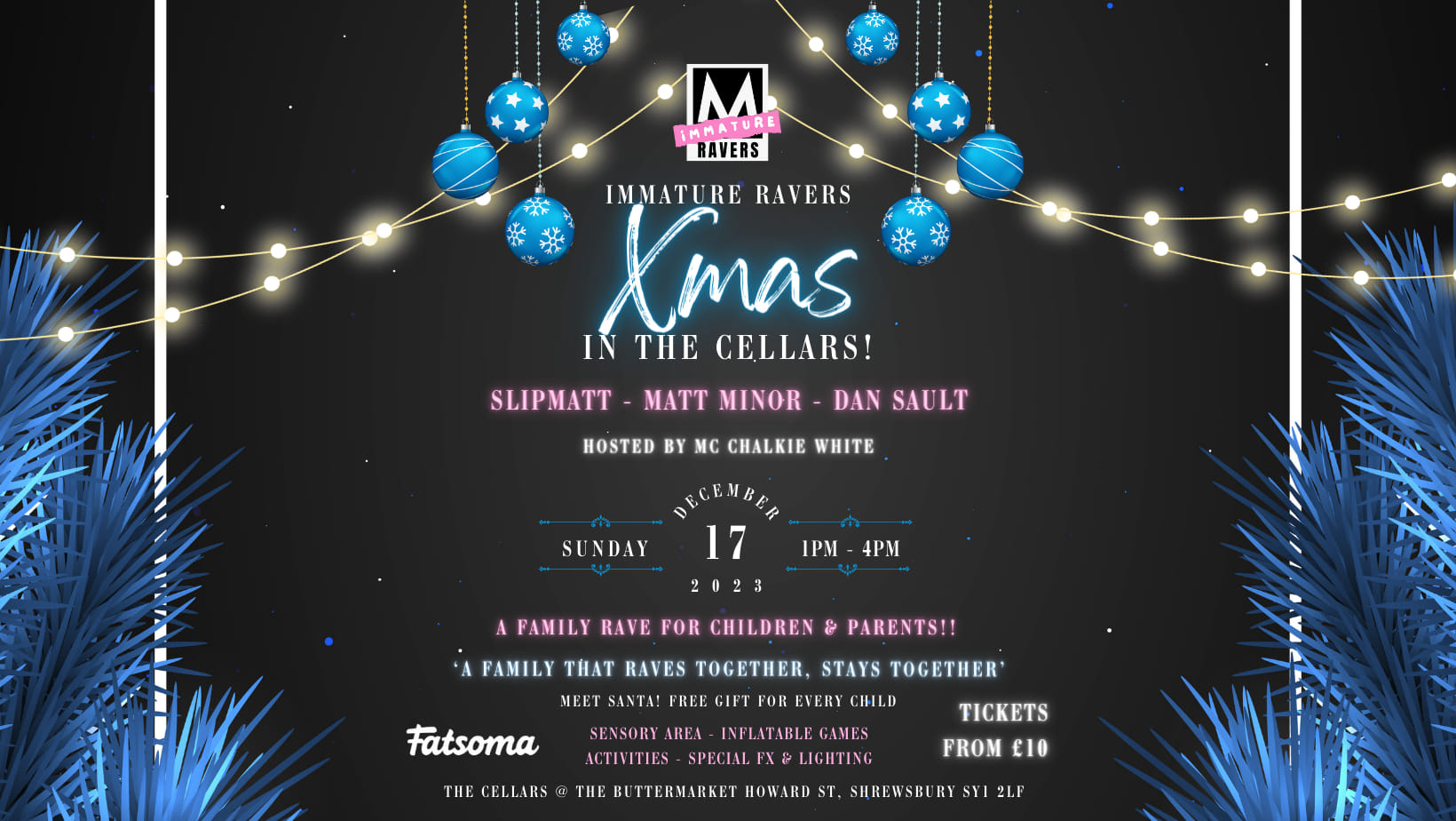 Immature Ravers - Xmas In The Cellars - Shrewsbury | SlipMatt
