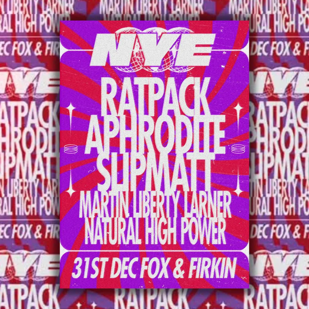 NYE: BACK 2 OLD SCHOOL RAVE - Fox & Firkin - London - NYE | SlipMatt
